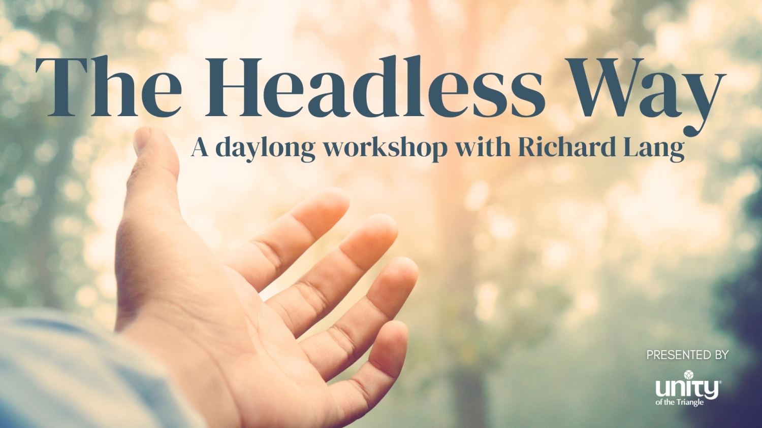 The Headless Way | Workshop with Richard Lang | Unity of the Triangle